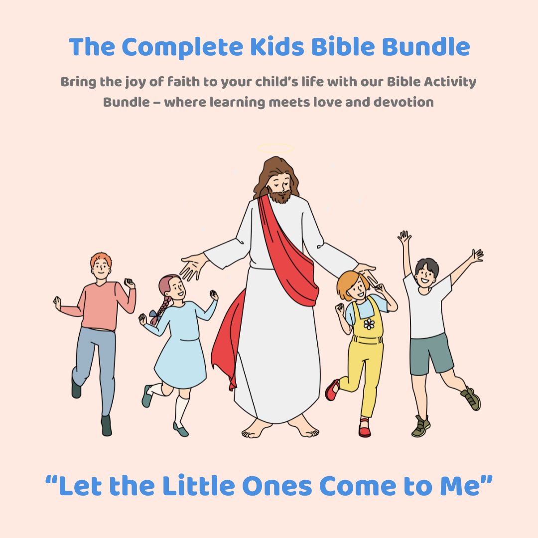 The Complete Kids Bible Bundle – Bible Steps For Kids